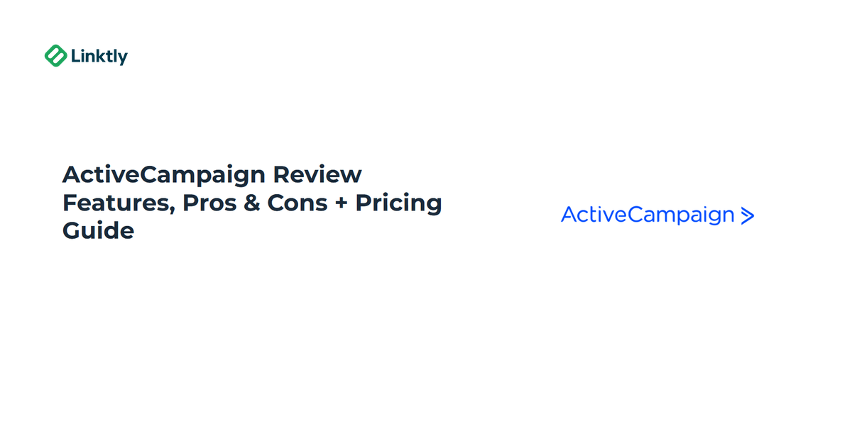 ActiveCampaign Review 2026 – Features, Pros, Cons & Pricing