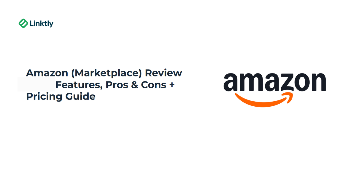 Amazon (Marketplace) Review 2026 – Features, Pros, Cons & Pricing