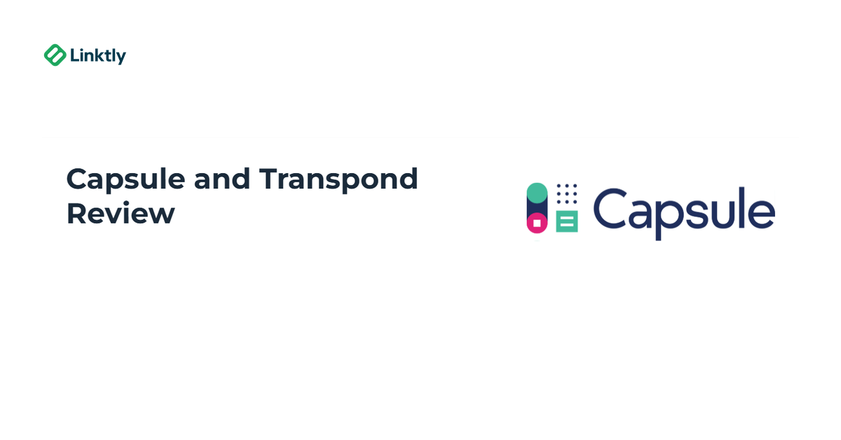 Capsule and Transpond Review 2026 – Features, Pros, Cons & Pricing