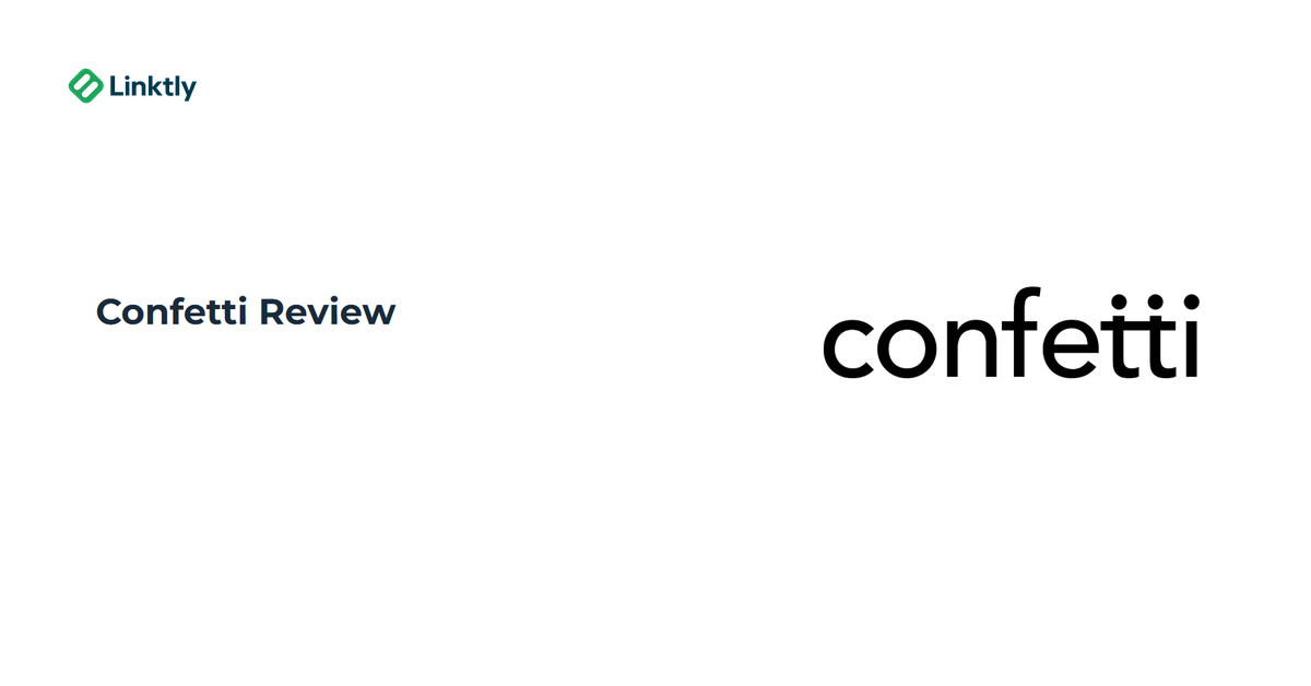 Confetti Review 2026 – Features, Pros, Cons & Pricing