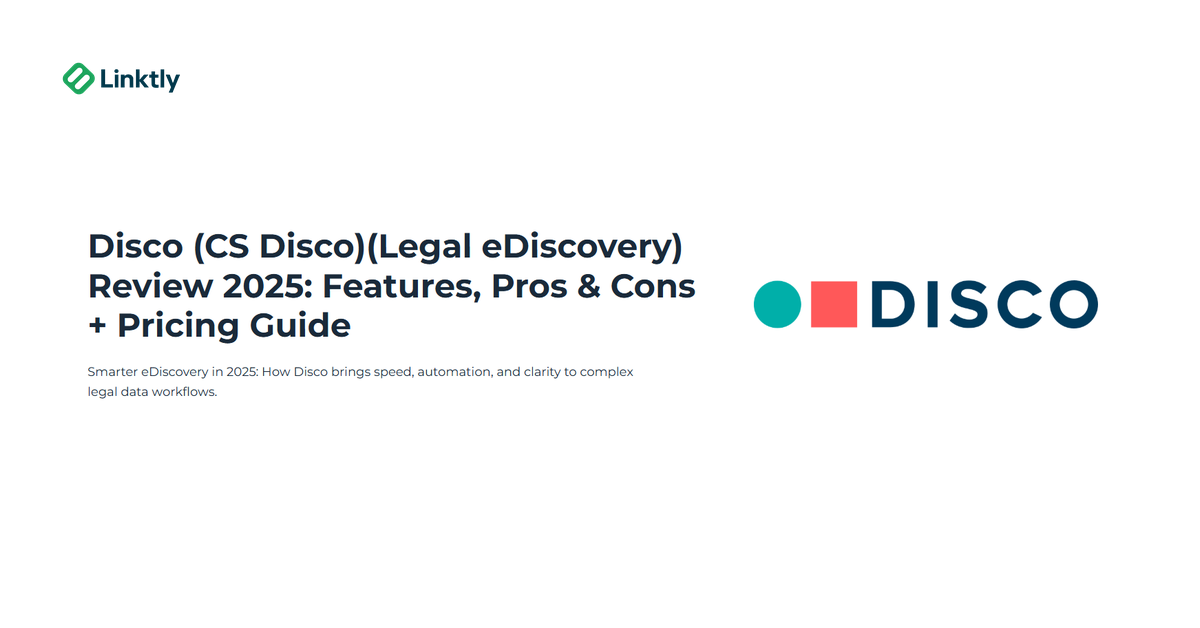 Disco (CS Disco)(Legal eDiscovery) Review 2025 – Features, Pros, Cons ...
