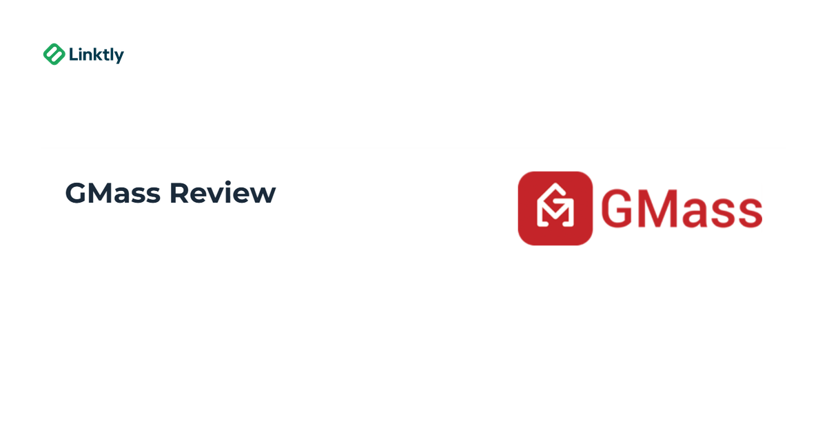GMass Review 2026 – Features, Pros, Cons & Pricing