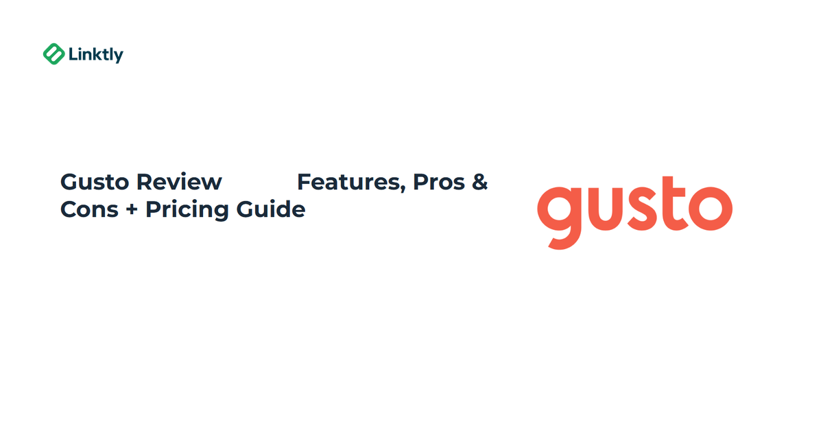 Gusto Review 2026 – Features, Pros, Cons & Pricing