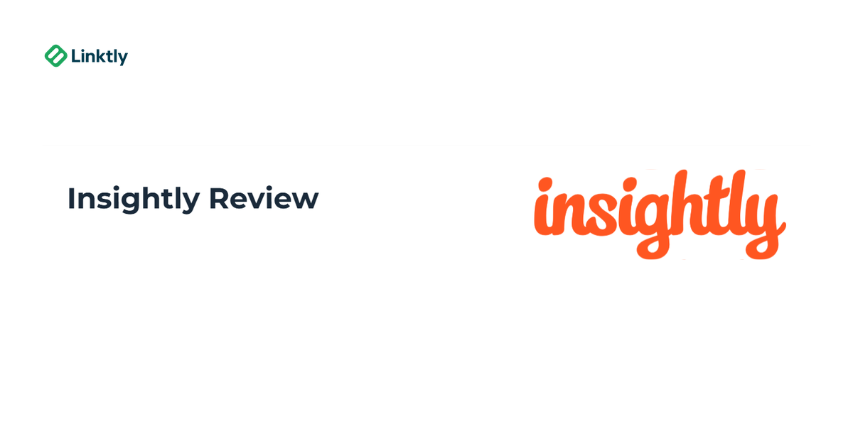 Insightly Review 2026 – Features, Pros, Cons & Pricing