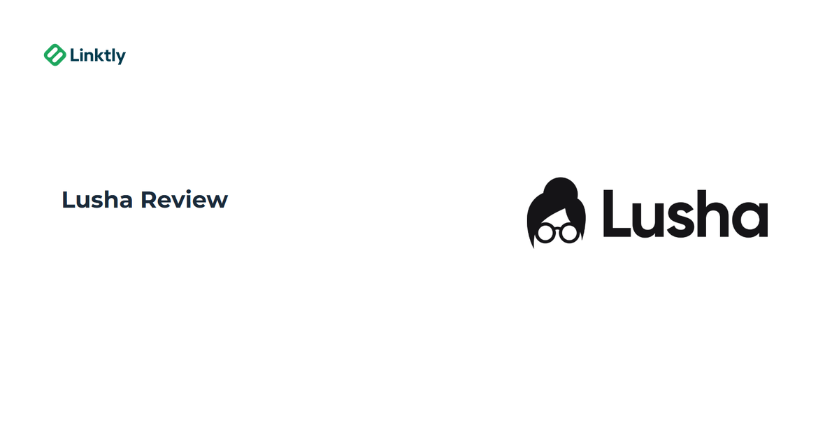 Lusha Review 2025 – Features, Pros, Cons & Pricing