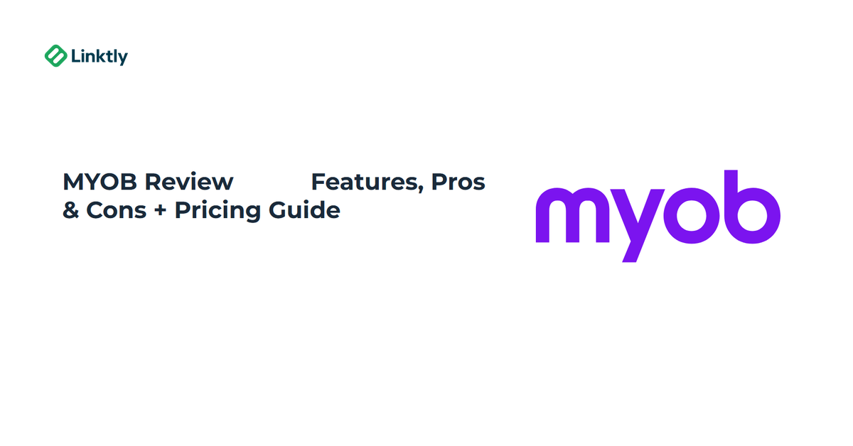 MYOB Review 2025 – Features, Pros, Cons & Pricing