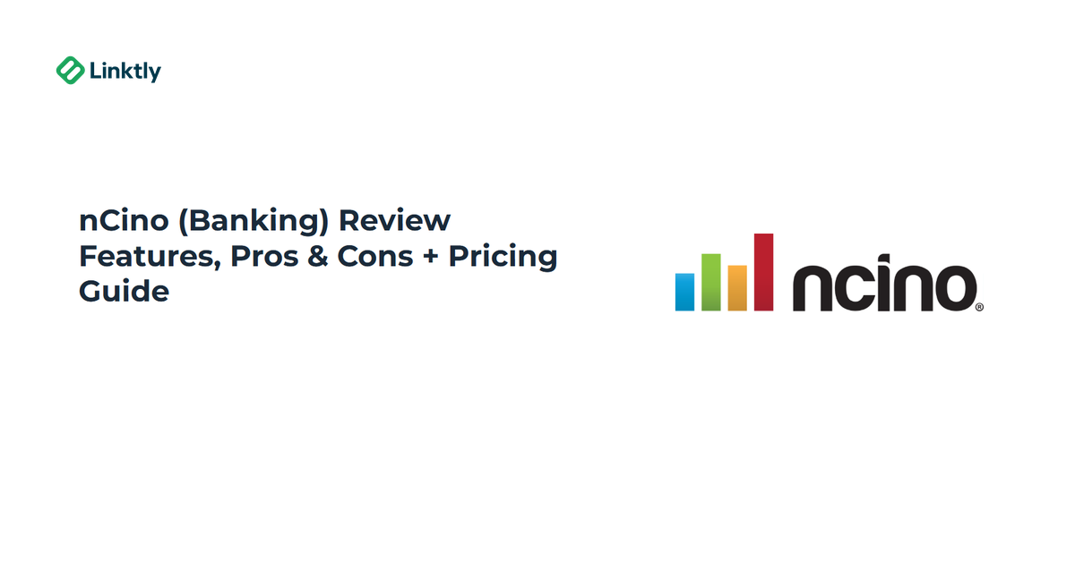 nCino (Banking) Review 2026 – Features, Pros, Cons & Pricing