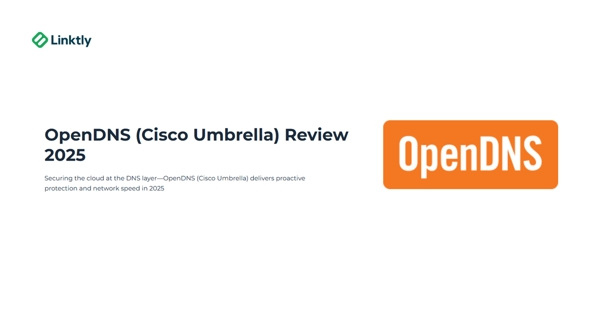 OpenDNS (Cisco Umbrella) Review 2025 – Features, Pros, Cons & Pricing