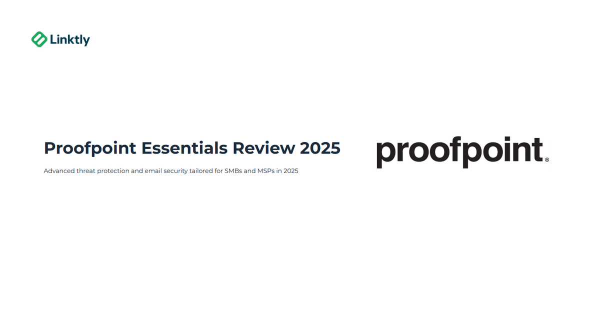Proofpoint Essentials Review 2025 – Features, Pros, Cons & Pricing