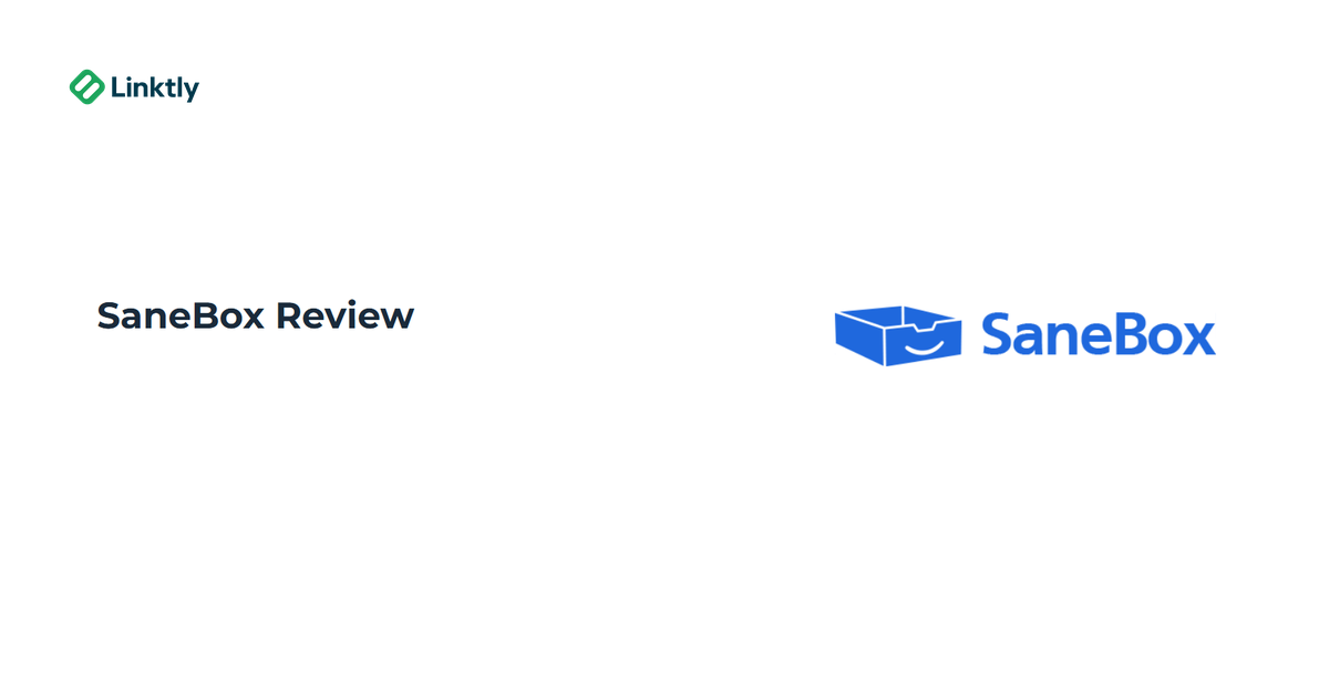 SaneBox Review 2025 – Features, Pros, Cons & Pricing