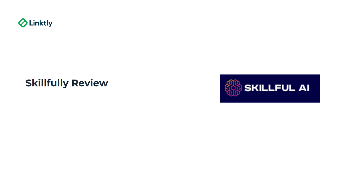Skillfully Review 2026 – Features, Pros, Cons & Pricing