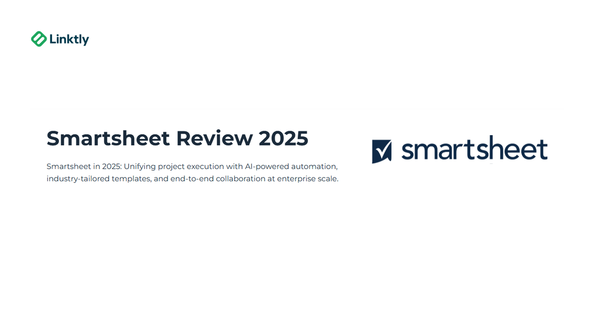 Smartsheet Review 2025 – Features, Pros, Cons & Pricing