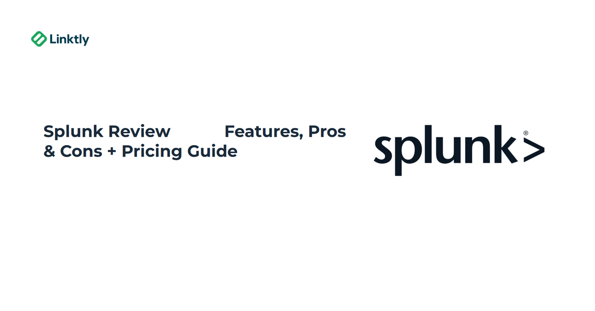 Splunk Review 2025 – Features, Pros, Cons & Pricing