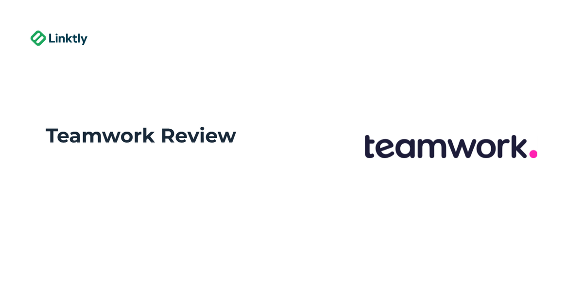 Teamwork Review 2026 – Features, Pros, Cons & Pricing
