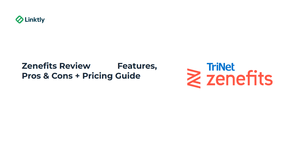 Zenefits Review 2026 – Features, Pros, Cons & Pricing
