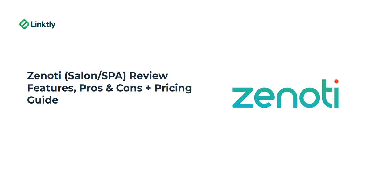 Zenoti (Salon/SPA) Review 2026 – Features, Pros, Cons & Pricing