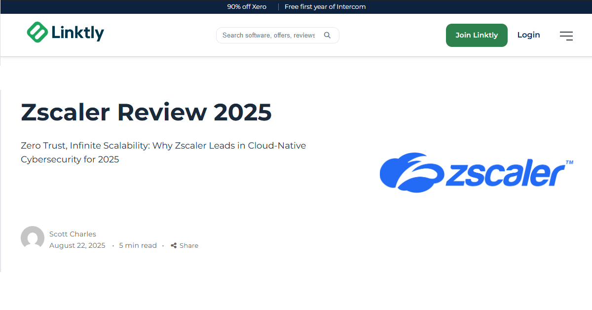 Zscaler Review 2025 – Features, Pros, Cons & Pricing
