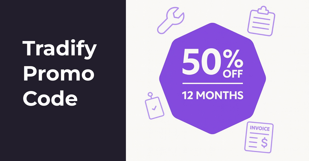 Tradify Promo Code: Get 50% Off Your Subscription for 12 Months